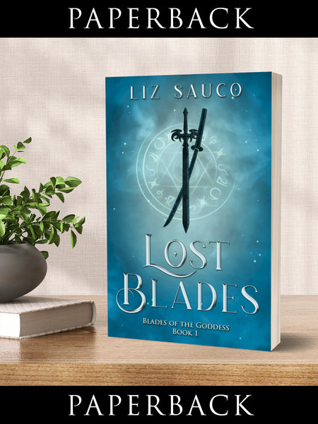 Lost Blades (Paperback) – Liz Sauco Books